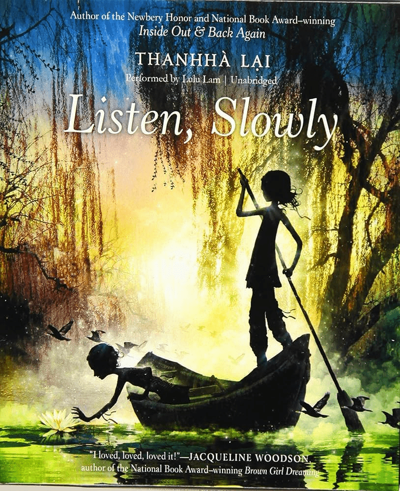 Listen Slowly by Thanhha Lai (2015) - Elliot's BlogElliot's Blog