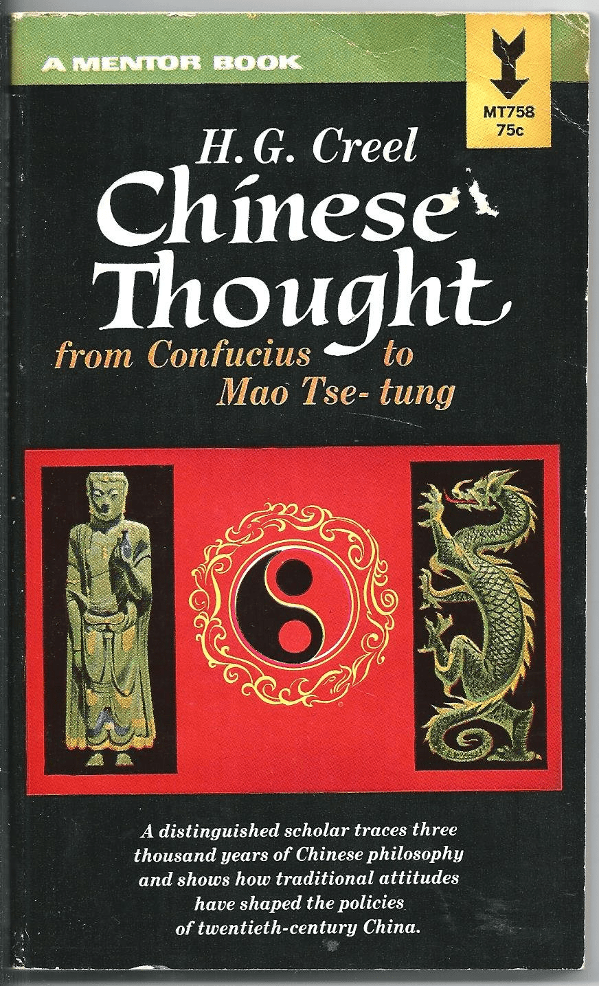 Chinese Thought by H.G. Creel (1953) - Elliot's BlogElliot's Blog